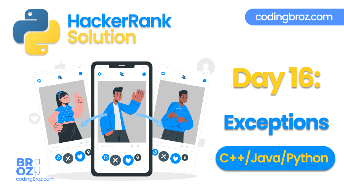 Day 16 Exceptions String To Integer 30 Days Of Code Hackerrank Solution Codingbroz