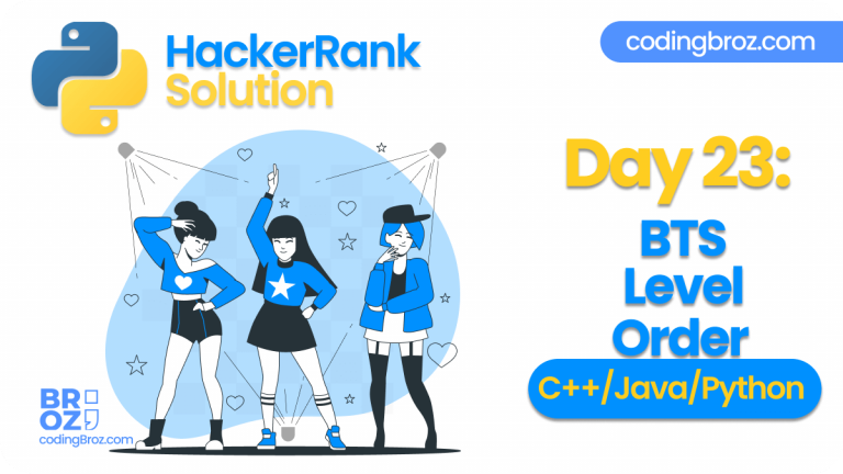 day-23-bst-level-order-traversal-30-days-of-code-hackerrank